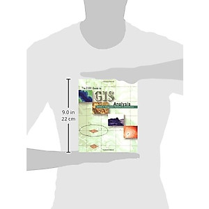 The ESRI Guide to GIS Analysis Volume 1: Geographic Patterns & Relationships (The Esri Guide to GIS Analysis, 1)