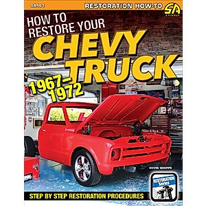 How to Restore Your Chevy Truck: 1967-1972