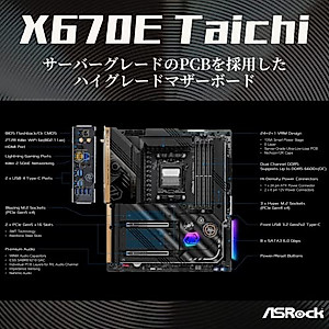 ASRock X670E Taichi Support AMD AM5 RYZEN 7000 Series Processors Motherboard