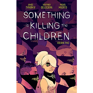 Something is Killing the Children Vol. 2