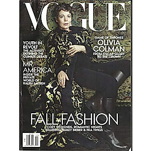 VOGUE MAGAZINE, FALL FASHION * GAME OF THRONES OLIVIA COLMAN OCTOBER, 2019
