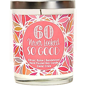 60 Never Looked So Good - 60th Birthday Candles Gifts for Women,Happy Birthday Candle, Scented 100% Soy, 10 Oz. Candle, Happy Birthday Gifts for Friends, Female, 60th Birthday Gifts for Women