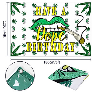 HAMIGAR 6x4ft Have A Dope Birthday Banner Backdrop - Weed Themed Birthday Decorations Party Supplies for Adults - White Green
