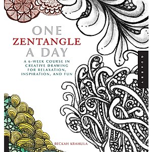 One Zentangle A Day: A 6-Week Course in Creative Drawing for Relaxation, Inspiration, and Fun (One A Day)