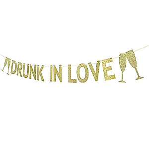 DRUNK IN LOVE Banner,Hanging Theme Photo Backdrop for Wedding, Engagement, Bridal Shower, Bachelor, Bachelorette, Anniversary Party Decoration (Gold).