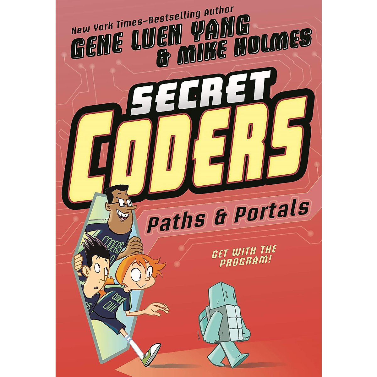 Secret Coders: Paths & Portals (Secret Coders, 2)