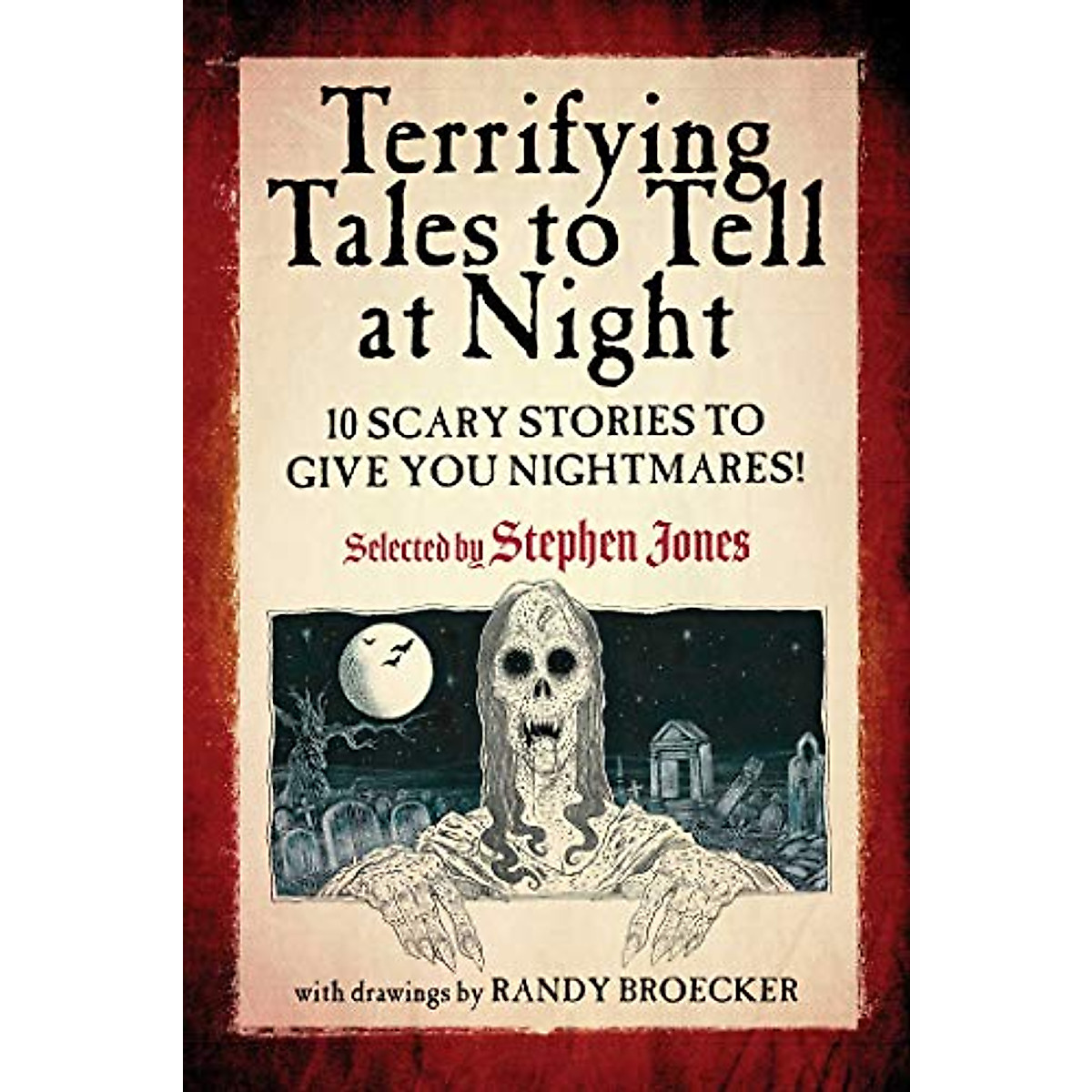 Terrifying Tales to Tell at Night: 10 Scary Stories to Give You Nightmares!