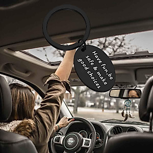 ENSIANTH New Driver Gift Have Fun Be Safe Make Good Choices Keychain Graduation Gifts (Be Safe-black Key)