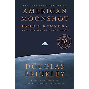American Moonshot: John F. Kennedy and the Great Space Race
