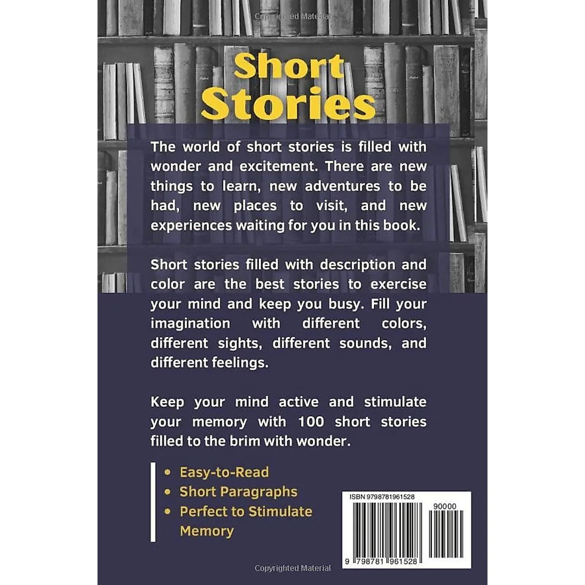 100 Short Stories for Elderly: Large Print, Easy -to -Read and Short Paragraphs - Perfect to Stimulate Memory (Short Stories in Large Print)