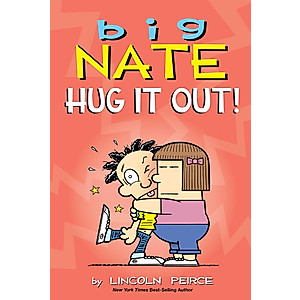 Big Nate: Hug It Out! (Volume 21)