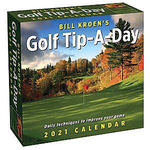 Bill Kroen's Golf Tip-A-Day 2021 Calendar