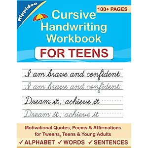 Cursive Handwriting Workbook for Teens: A cursive writing practice workbook for young adults and teens