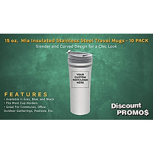 Personalized 15 oz. Mia Insulated Stainless Steel Travel Mugs - 10 pack Custom Text, Logo - Grey