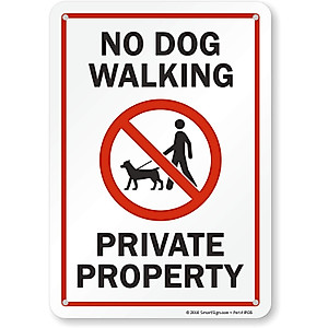 SmartSign S2-0417-PL-10 "No Dog Walking - Private Property" Sign | 7" x 10" Plastic
