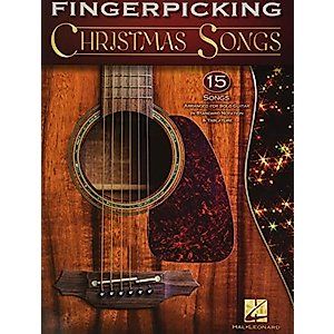 Fingerpicking Christmas Songs: 15 Songs Arranged for Solo Guitar in Standard Notation & Tab (Fingerpicking Guitar)