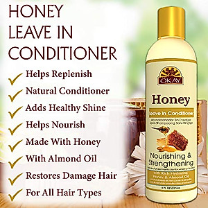 OKAY | Honey Leave-In Deep Conditioner | For All Hair Types & Textures | Hydrate, Smooth & Strengthen | With Shea Butter, Almond & Avocado | Free of Parabens, Silicones, Sulfates | 8 oz