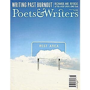 Poets & Writers Magazine, * January / February, 2022 * Volume, 50 * Issue, 01 ( PLEASE NOTE: ALL THESE MAGAZINES ARE PETS & SMOKE FREE. NO ADDRESS LABEL, FRESH STRAIGHT FROM NEWSSTAND. (SINGLE ISSUE MAGAZINE)