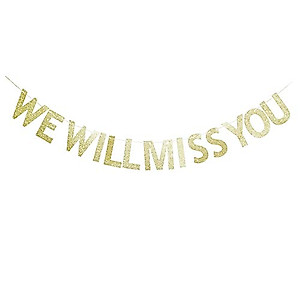 We Will Miss You Gold Glitter Banner for Retirement/Job Change/Graduation/Moving Away/Office Work/Farewell Party Sign Decorations