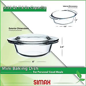 Simax Casserole Dish For Oven: Mini Glass Baking Dish With Lid – Small, Personal Sized Round Bakeware and Cookware Great for Storage – Microwave, Oven, And Dishwasher Safe Borosilicate Glass Dish –