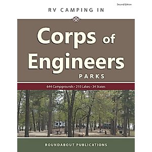 RV Camping in Corps of Engineers Parks: Guide to 644 Campgrounds at 210 Lakes in 34 States