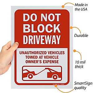 SmartSign (Pack of 5) 12 x 9 inch “Do Not Block Driveway - Unauthorized Vehicles Towed” Sign, Screen Printed, 10 mil Polystyrene Plastic, Red and White, Made in USA