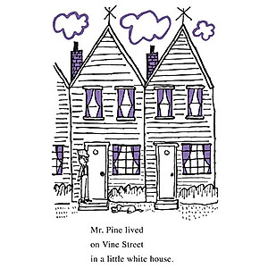 Mr. Pine's Purple House