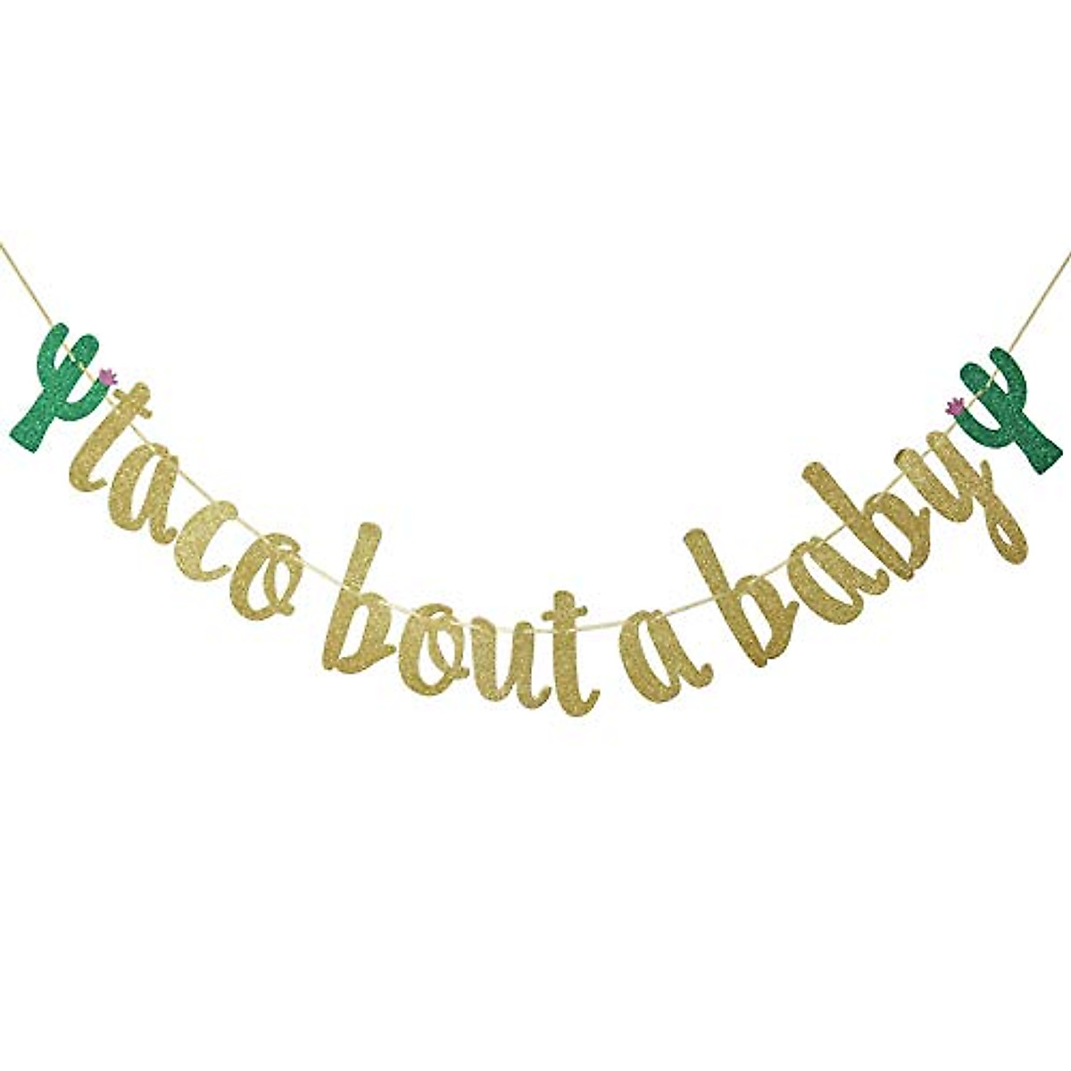 Taco Bout A Baby Gold Glitter Banner Sign Garland for Mexican Fiesta Themed Baby Shower Party Decorations Supplies Cursive Bunting Photo Booth Props