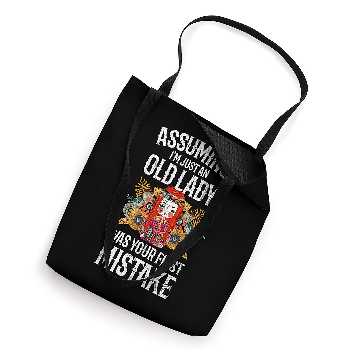 Assuming Im Just An Old Lady Gift Funny Hippie Apparel Tote Bag