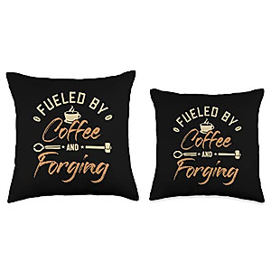Forging Tools Equipment Kit Gifts For Beginners Fueled by Coffee Forging Anvil Blacksmith Throw Pillow, 18x18, Multicolor