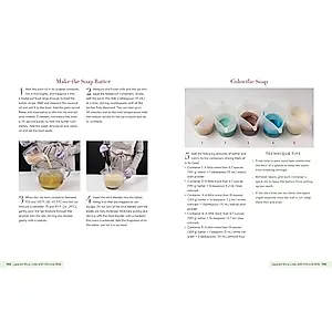 Milk Soaps: 35 Skin-Nourishing Recipes for Making Milk-Enriched Soaps, from Goat to Almond