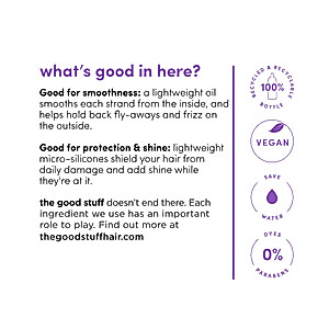 THE GOOD STUFF Leave-in Frizz Control Hair Oil for Softness, Protection, and Shine | Lightweight Hydrating Anti Frizz Serum for Smooth, Shiny Hair All Day Long | Vegan and Cruelty-Free Conditioner