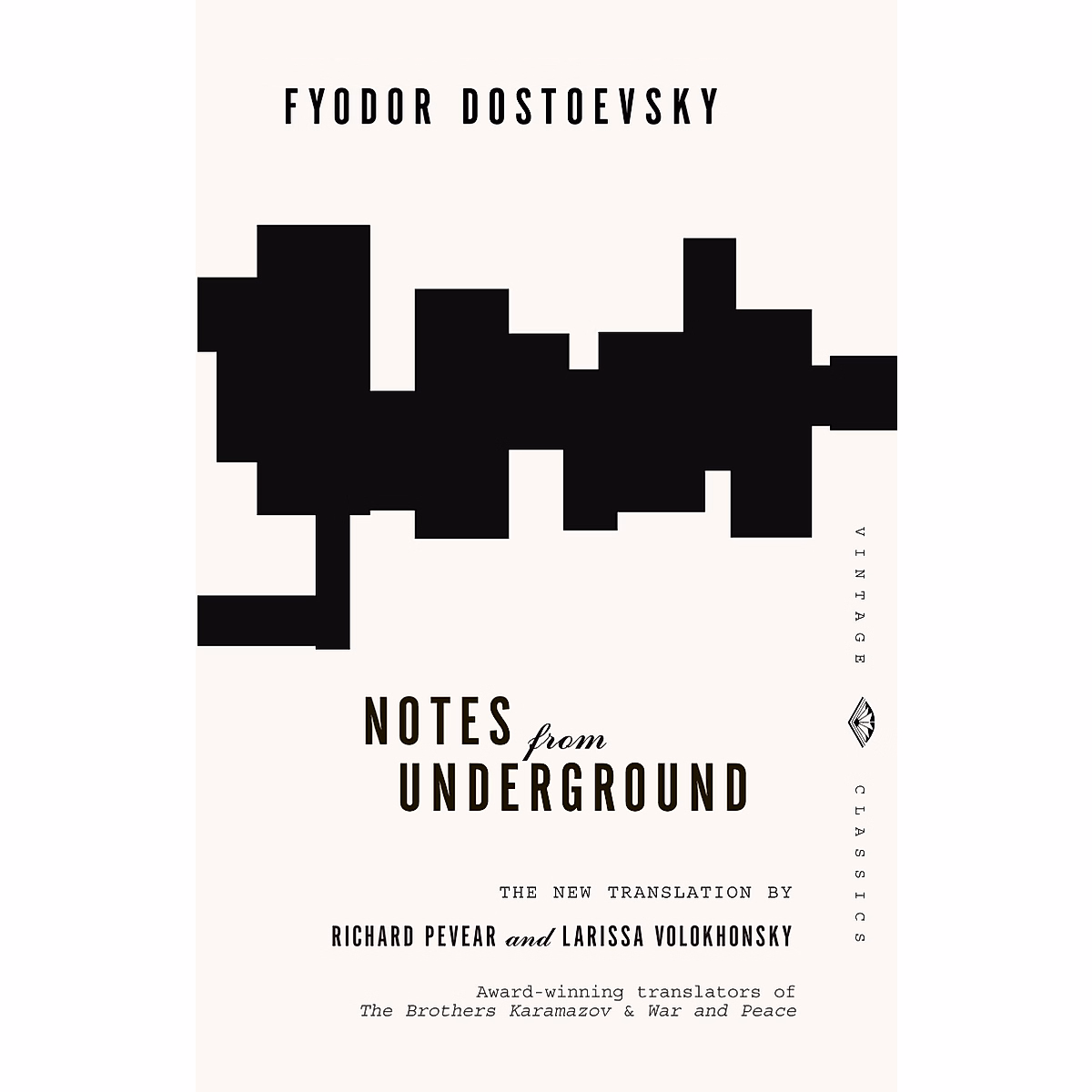 Notes from Underground (Vintage Classics)