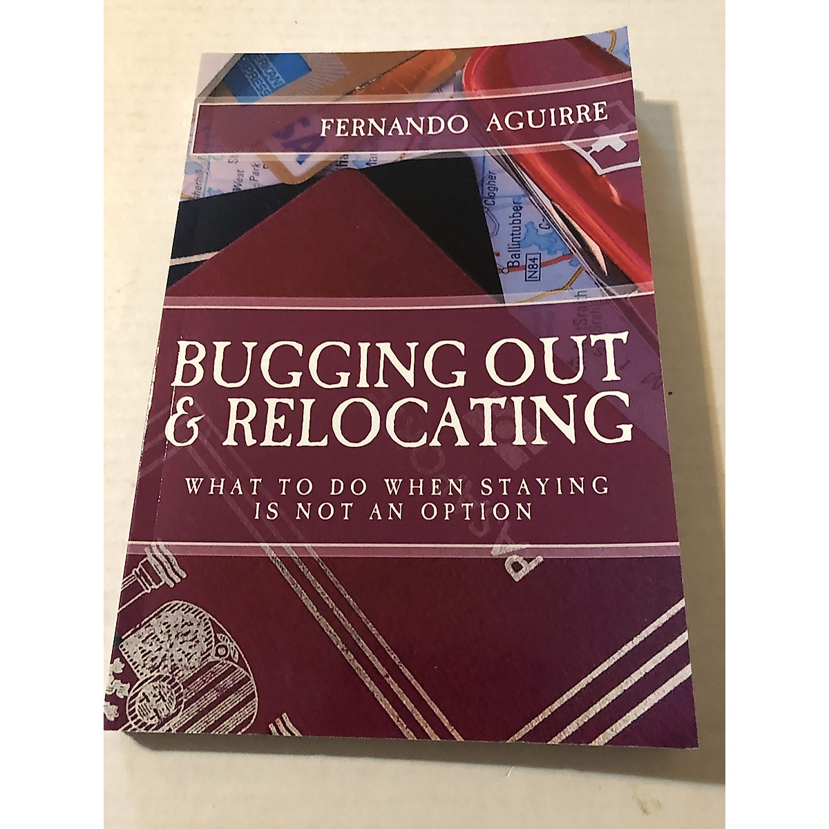 Bugging Out and Relocating: When Staying Put is not an Option
