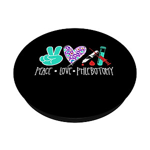 Peace Love Phlebotomy Phlebotomist PopSockets Standard PopGrip