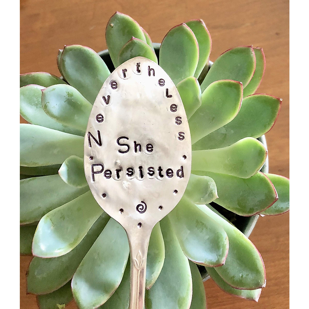 Nevertheless She Persisted GARDEN MARKER stamped spoon for flower pots, herbs and plants