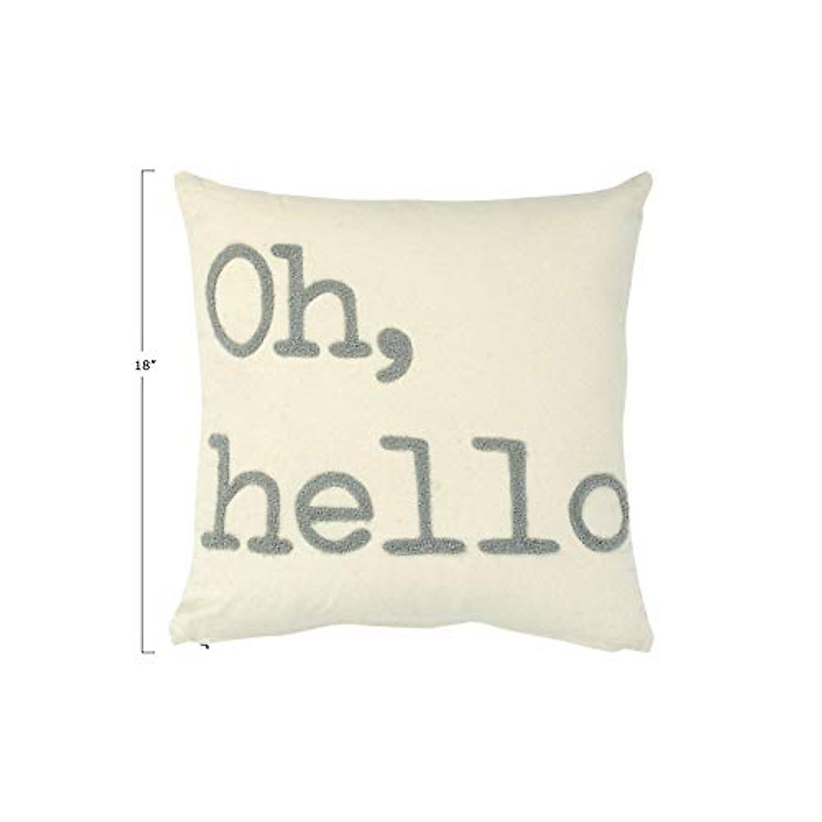 Creative Co-Op Oh, Hello Embroidered Square Cotton Pillow, Grey