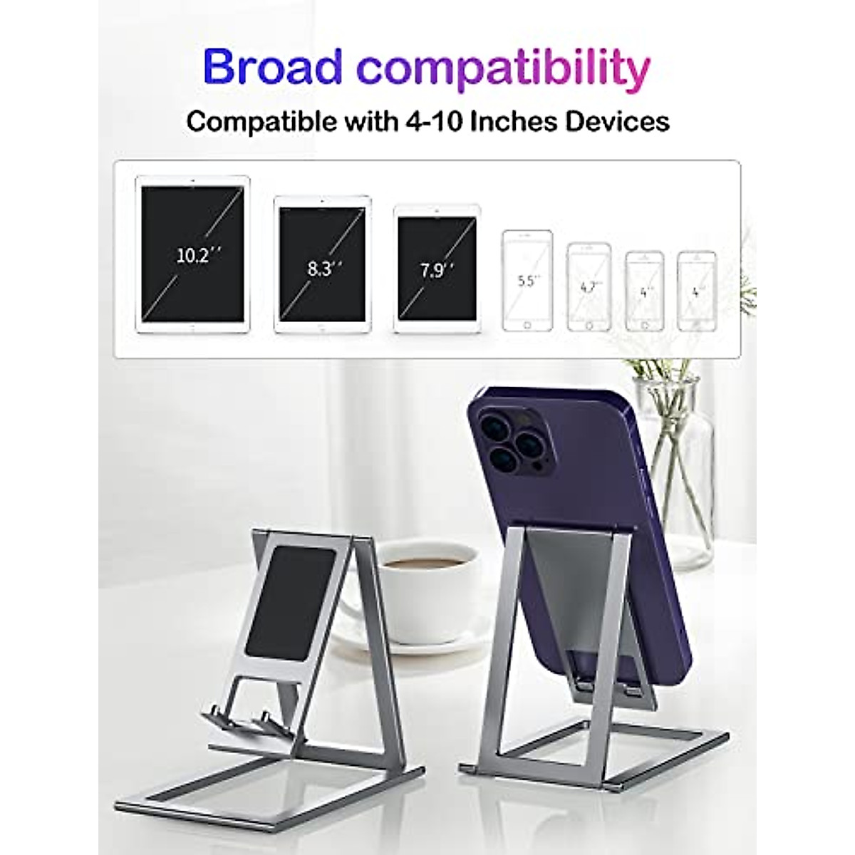 Adjustable Cell Phone Stand,Desk Phone Holder,Cradle,Dock,Aluminum Foldable Cell Phone Stand for Desk,iPhone Stand Holder for iPhone 14,Plus,Pro,Pro Max,13,12,All Android Smartphone Office Accessories