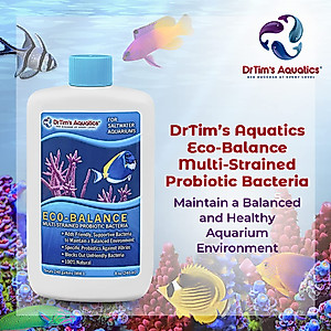 DrTim’s Aquatics Eco-Balance for Saltwater Aquariums – Multi-Strained, Supportive Probiotic Bacteria to Maintain a Balanced Fish Tank Environment-64 oz.