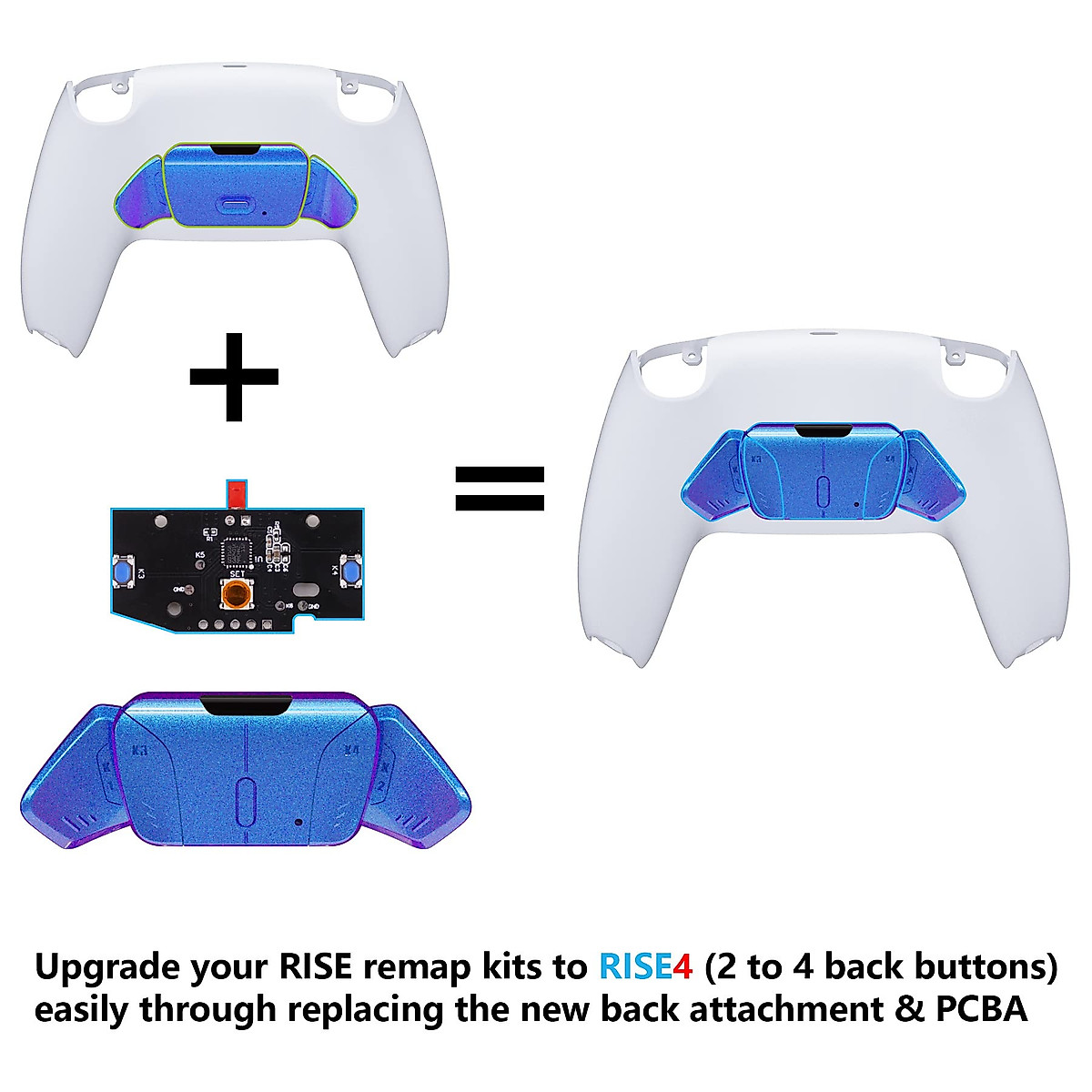 Turn RISE to RISE4 Kit – Redesigned Chameleon Purple Blue K1 K2 K3 K4 Back Buttons & Remap PCB Board for PS5 Controller eXtremeRate RISE & RISE4 Remap kit - Controller & Other Accessories NOT Included