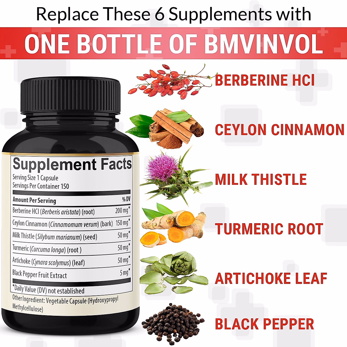 Berberine with Ceylon Cinnamon, Turmeric, Milk Thistle, Artichoke, Black Pepper - 150 Count - Pack of 1