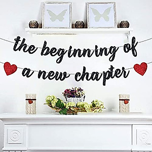 KUNGOON The Beginning of a New Chapter Banner,Funny Glitter Paper Sign for Farewell/Graduation/Retirement/Baby Shower/Engagement/Job Change/Goodbye Party Decorations.(black)