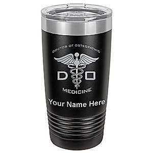 LaserGram 20oz Vacuum Insulated Tumbler Mug, DO Doctor of Osteopathic Medicine, Personalized Engraving Included (Black)