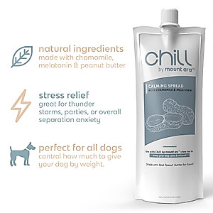 chill by mount ara Calming Peanut Butter for Dogs Pack of 3 - Dog Peanut Butter with Chamomile, MCT Oil, Oat-Bran & Melatonin for Dogs, 8 Ounces