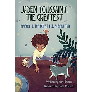 The Quest for Screen Time: Episode 1 (Jaden Toussaint, the Greatest)