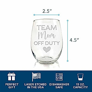Team Mom Off Duty Stemless Wine Glass - Cheerleading Coach, Coach Gift, High School Coach, End Of Season Gift, Cheer Mom, Team Mom