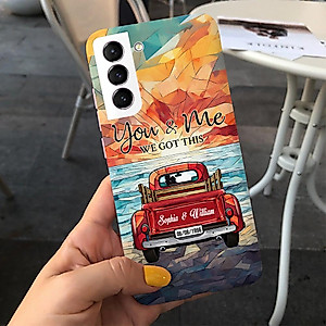 Couple Red Truck You & Me We Got This Personalized Phone Case, Customized Gift for Couple/Lovers/Friends/Family Members