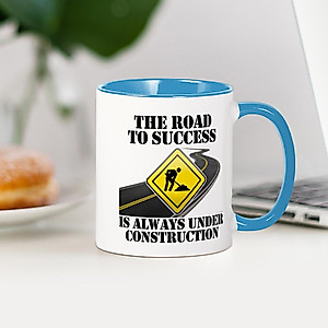 CafePress The Road To Success Is Always Under Construction M Ceramic Coffee Mug, Tea Cup 11 oz