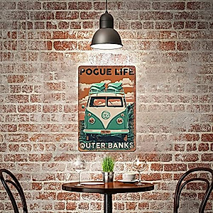 ZZZRSYR Funny Novelty Metal Sign- Outer Banks Pogue Life - Retro Wall Decor Gift for Man Cave Home Gate Garden Bars Cafes Office Store Club 8 X 12 INCH