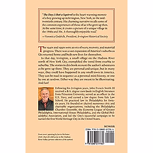 The Day I Shot a Squirrel: Stories of a Twentieth Century American Boyhood